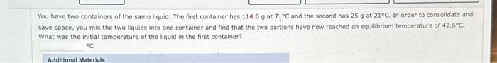 Solved You have two containers of the same liquid. The first | Chegg.com