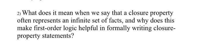 Solved 2) What does it mean when we say that a closure | Chegg.com