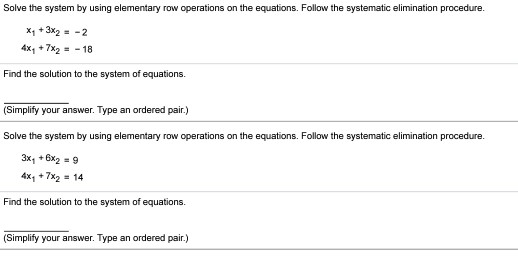 Solved Solve the system by using elementary row operations | Chegg.com