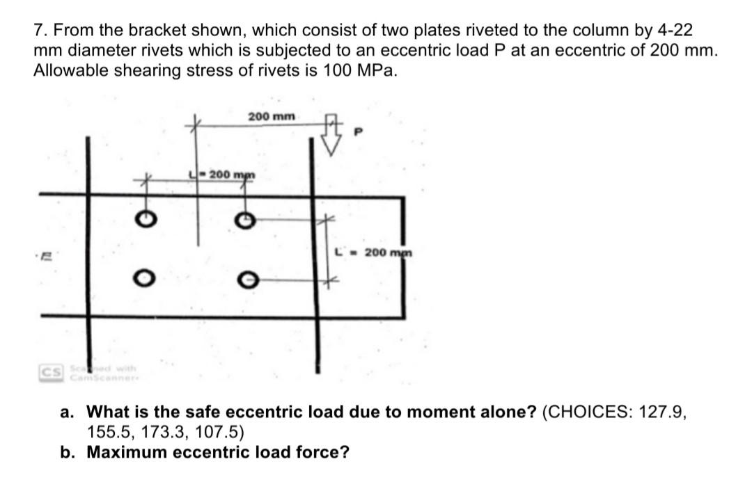 Solved 7. From the bracket shown, which consist of two | Chegg.com