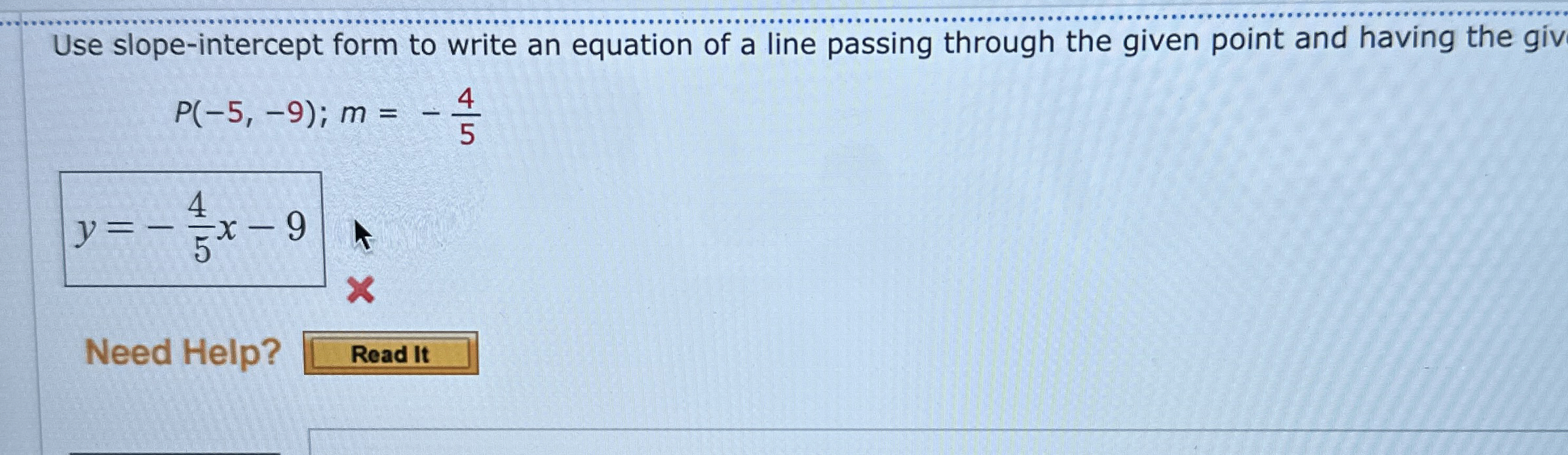 Solved Use slope-intercept form to write an equation of a | Chegg.com