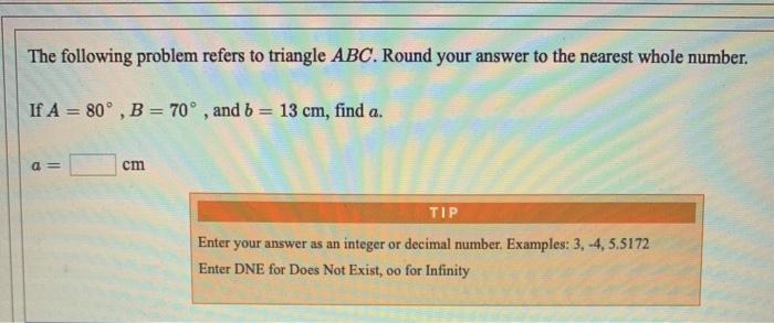 Solved The following problem refers to triangle ABC. Round | Chegg.com