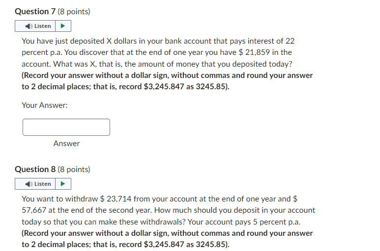 Solved Question 7 (8 ﻿points)You have just deposited x | Chegg.com
