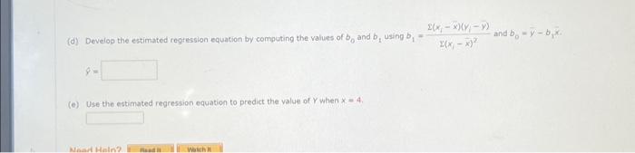 Solved (d) Develop the estimated regression equation by | Chegg.com