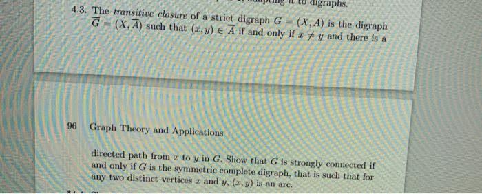 digraphs. 4.3. The transitive closure of a strict | Chegg.com
