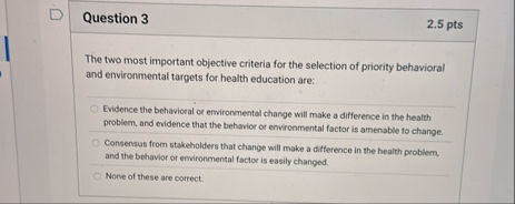 Solved Question 32.5 ﻿ptsThe two most important objective | Chegg.com