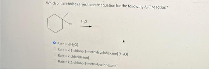 Solved Which of the choices gives the rate equation for the | Chegg.com