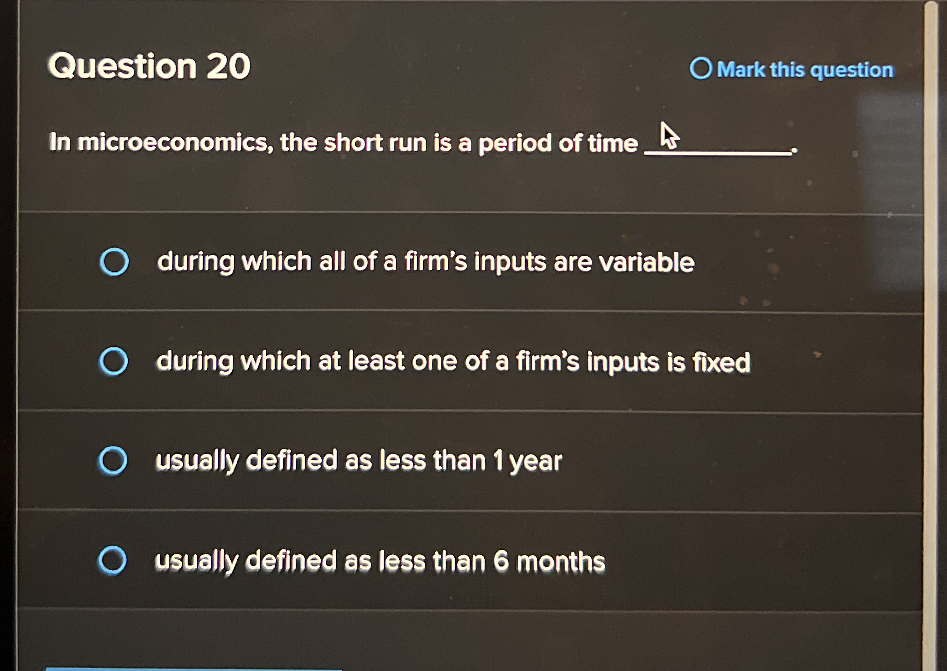 Question 20 ﻿Mark this questionIn microeconomics, the | Chegg.com