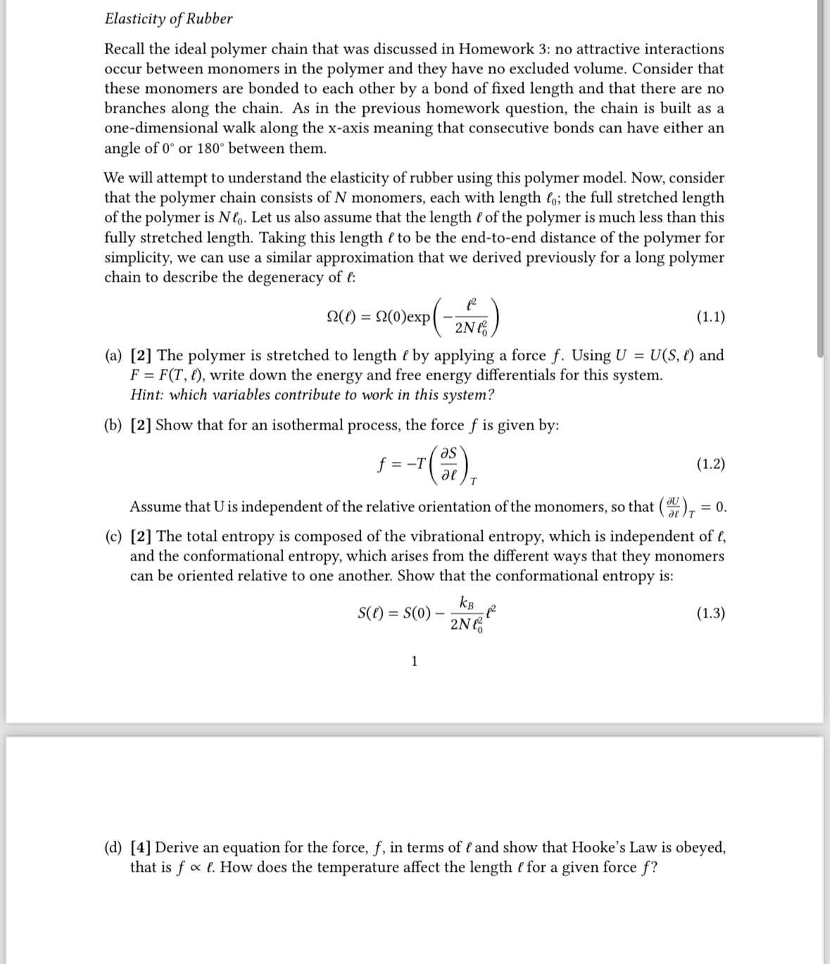 Solved Elasticity of RubberRecall the ideal polymer chain | Chegg.com