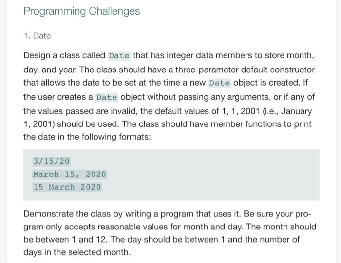 Solved 1 Date Design A Class Called Date That Has Integer 2612