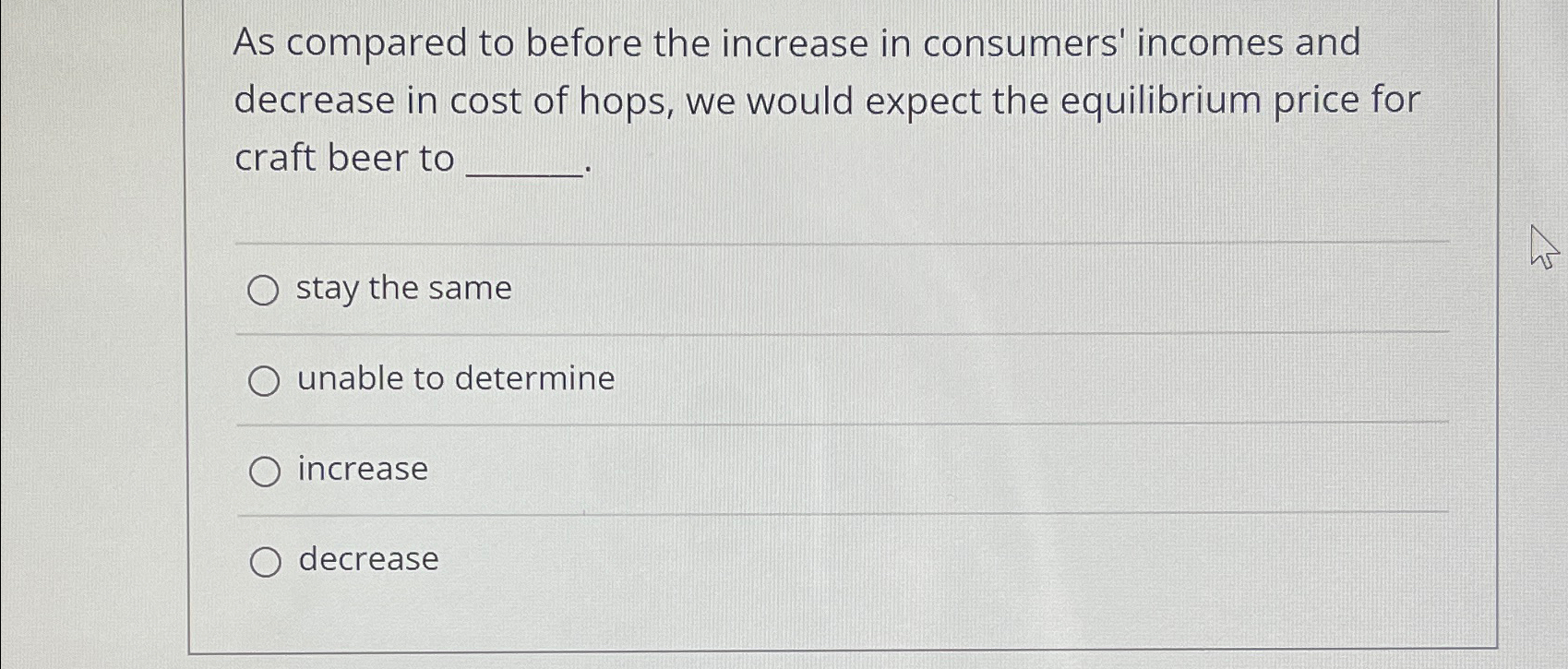Solved As compared to before the increase in consumers' | Chegg.com