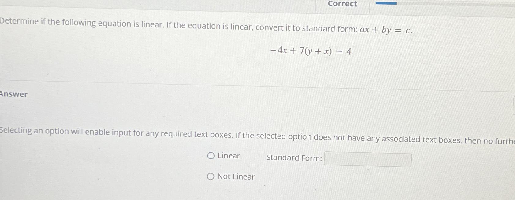 Solved CorrectDetermine if the following equation is linear. | Chegg.com