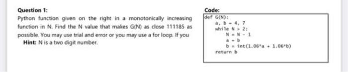 Solved Question 1: Python function given on the right in a | Chegg.com