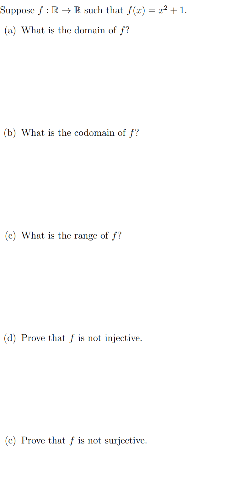 Solved Suppose f:R→R ﻿such that f(x)=x2+1(a) ﻿What is the | Chegg.com