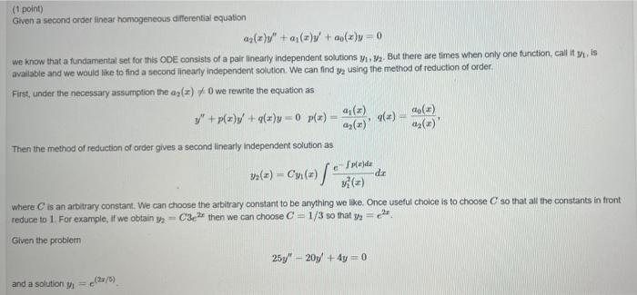 Solved (1 point) Given a second order linear homogeneous | Chegg.com