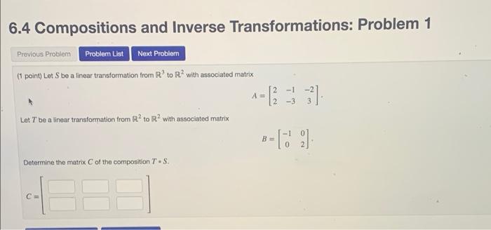 Solved 6.4 Compositions and Inverse Transformations: Problem | Chegg.com