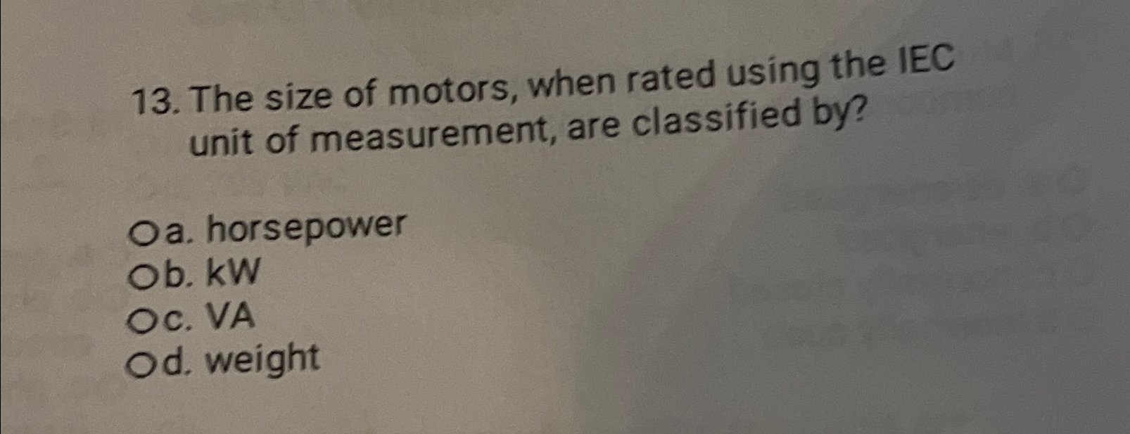 Solved The size of motors, when rated using the IEC unit of | Chegg.com Solved The size of motors, when rated using the IEC unit of | Chegg.com