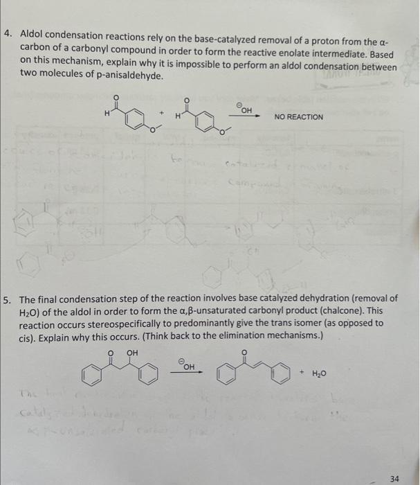 Solved 4. Aldol condensation reactions rely on the | Chegg.com