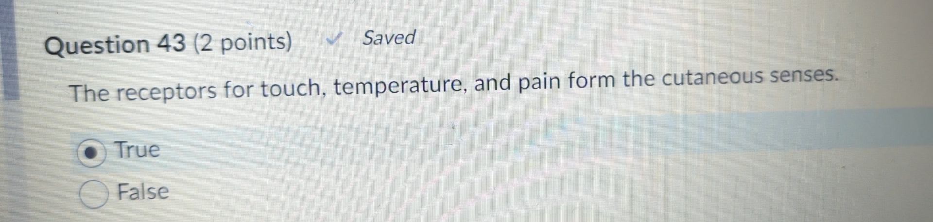 Solved Question 43 (2 ﻿points) ﻿SavedThe receptors for | Chegg.com