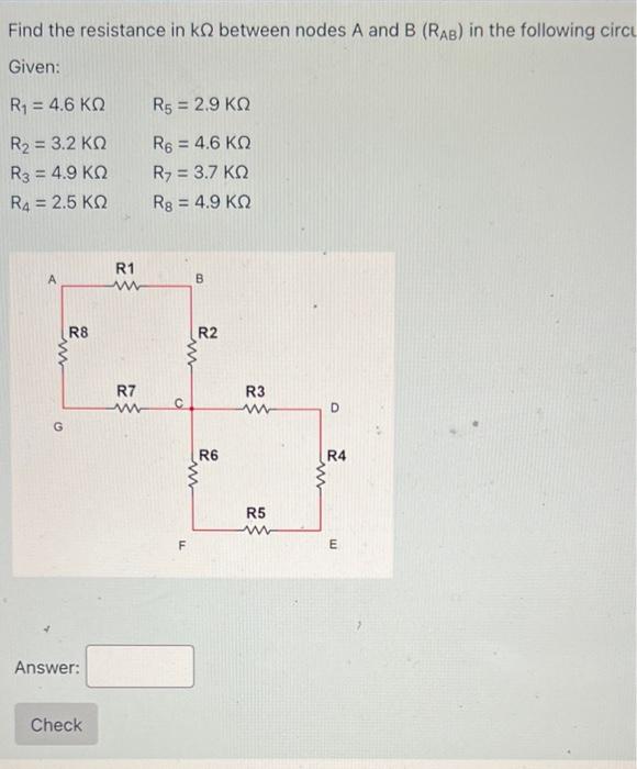 Solved Find the resistance in kΩ between nodes A and B(RAB) | Chegg.com