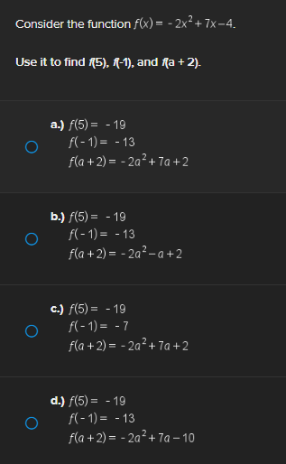 Solved Consider the function f(x)=-2x2+7x-4Use it to find | Chegg.com