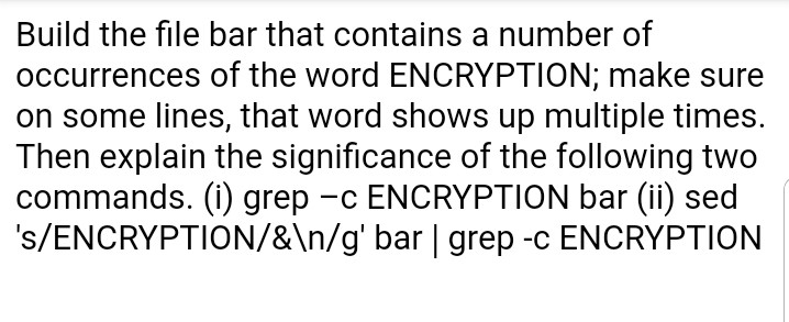 Solved Build the file bar that contains a number of | Chegg.com
