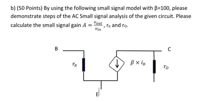 Solved b) (50 Points) By using the following small signal | Chegg.com
