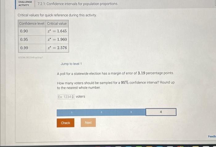 Solved CHALLENGE ACTIVITY 7.2.1: Confidence intervals for | Chegg.com