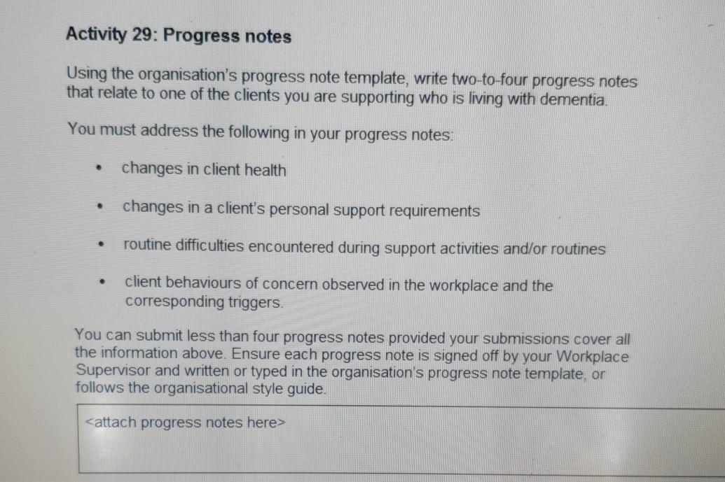 Solved Activity 29: Progress notes Using the organisation's | Chegg.com