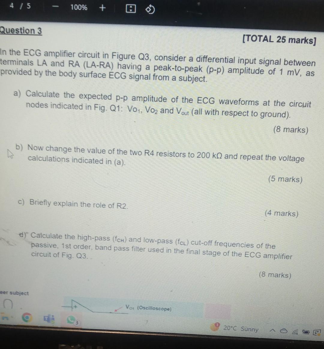Solved n the ECG amplifier circuit in Figure Q3, consider a | Chegg.com