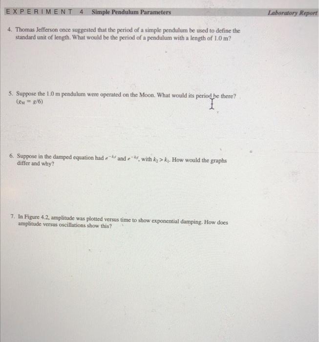 Solved EXPERIMENT 4 Simple Pendulum Parameters Labo 4. | Chegg.com