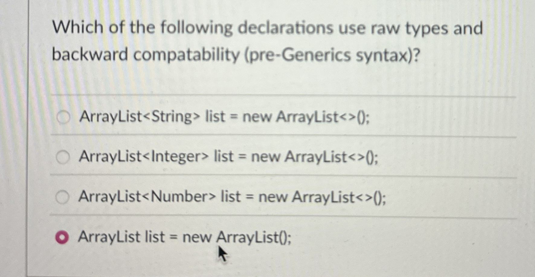 Solved Which of the following declarations use raw types | Chegg.com
