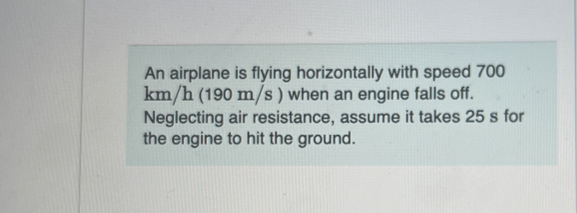 Solved An airplane is flying horizontally with speed | Chegg.com