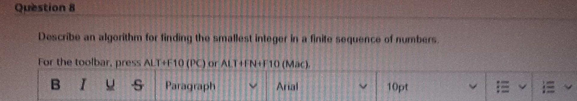 Solved Doscribe an algorithm for firiding the smallest | Chegg.com