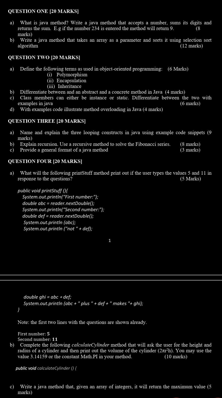 Solved QUESTION ONE [20 MARKS] a) What is java method? Write | Chegg.com