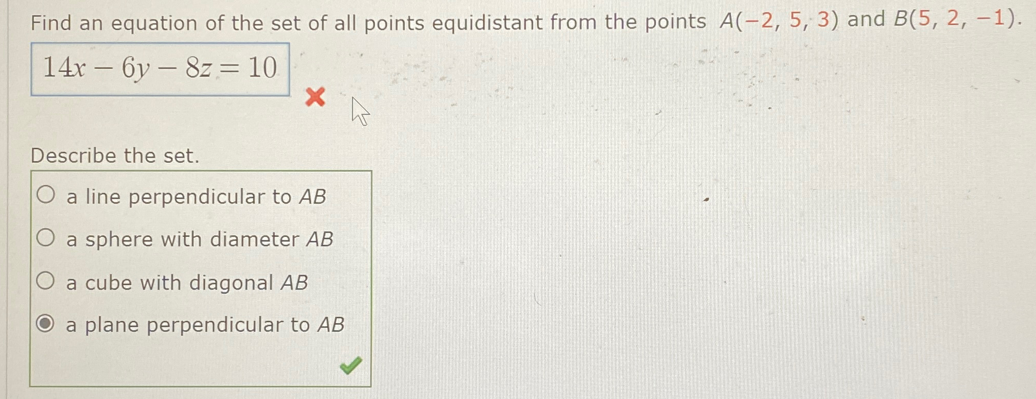 Solved Find an equation of the set of all points equidistant | Chegg.com