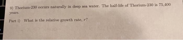Solved 9) Thorium-230 occurs naturally in deep sea water. | Chegg.com