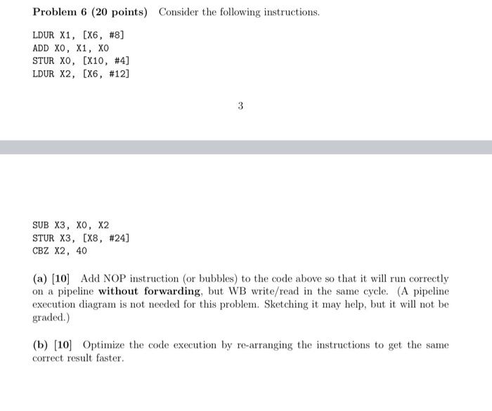 Solved Problem 6 (20 points) Consider the following | Chegg.com