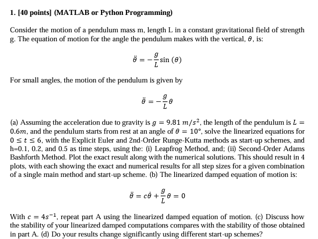 Solved (MATLAB Programming)Consider the motion of a pendulum | Chegg.com