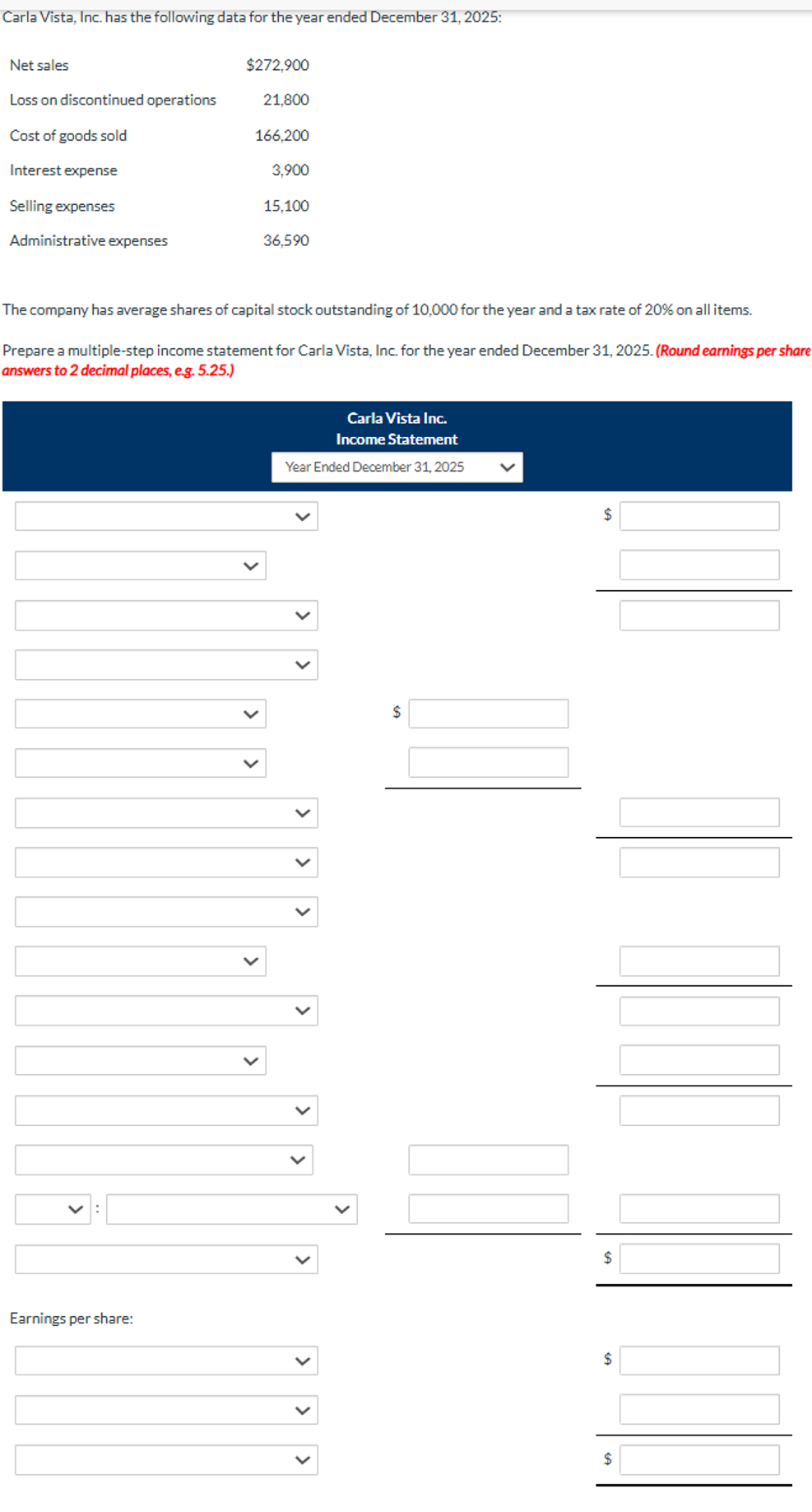 Solved Carla Vista, Inc. has the following data for the year | Chegg.com