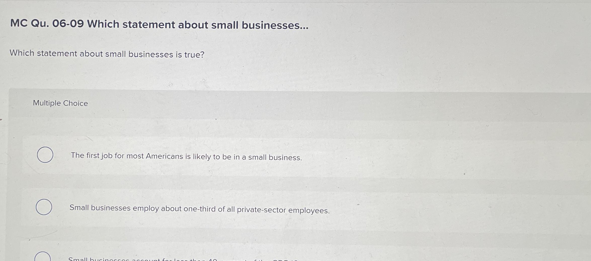 Solved MC Qu. 06-09 ﻿Which statement about small | Chegg.com