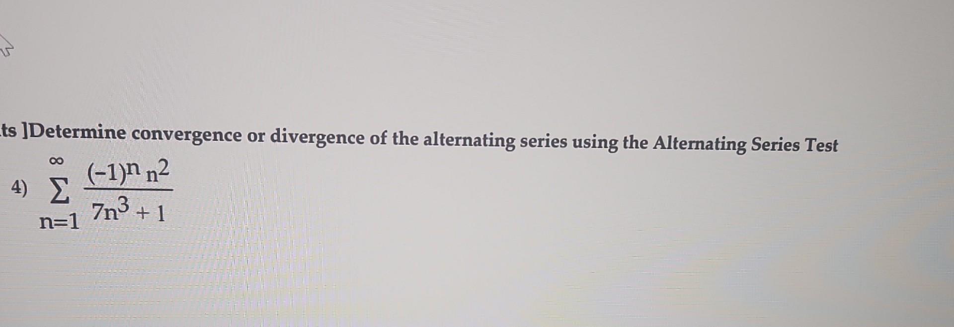 Solved s ]Determine convergence or divergence of the | Chegg.com