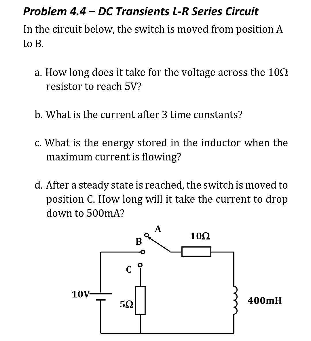 Problem 4.4 - ﻿DC Transients L-R Series CircuitIn the | Chegg.com