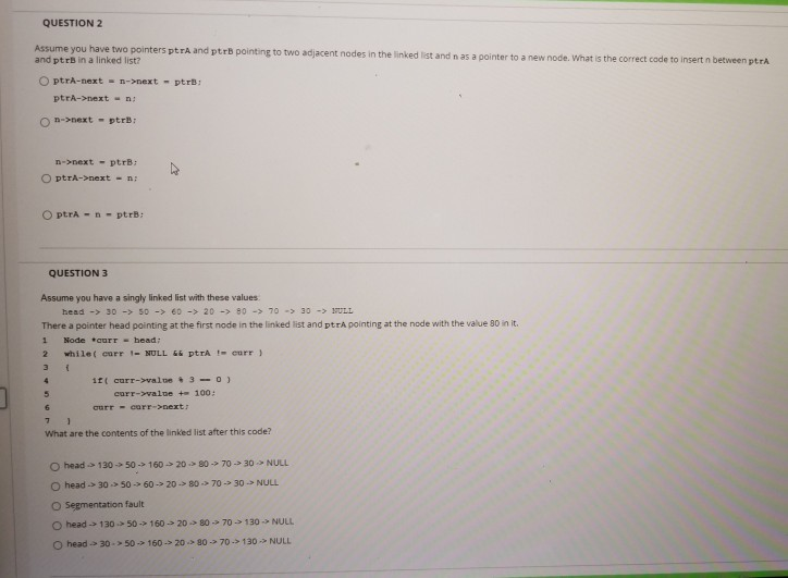 Solved QUESTION 2 Assume you have two pointers ptrA and ptr | Chegg.com