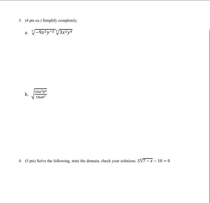 Solved 3. (4 pts ea.) Simplify completely. a. 3−9x2y−233x2y4 | Chegg.com