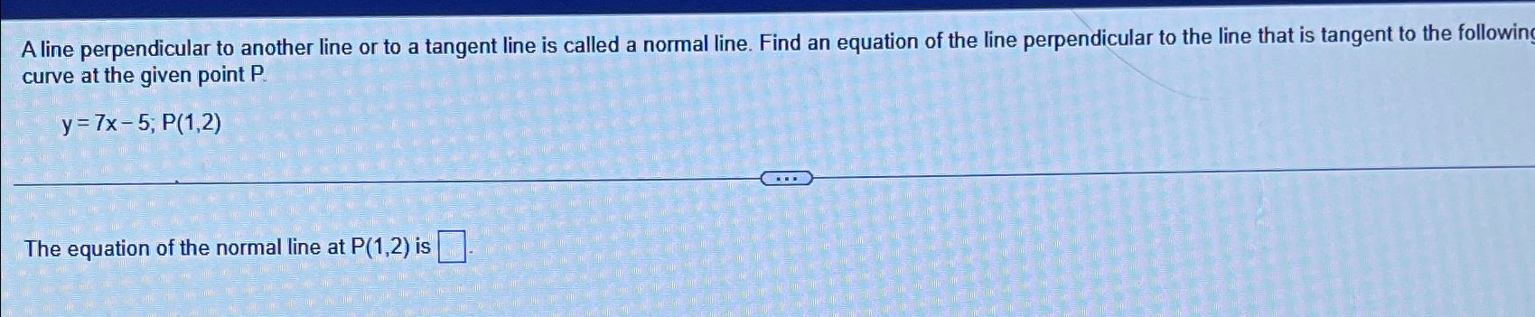 Solved A line perpendicular to another line or to a tangent | Chegg.com