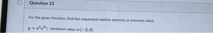 Solved For the given function, find the requested relative | Chegg.com