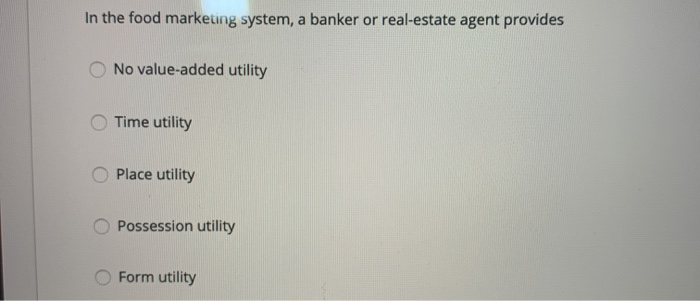 solved-in-the-food-marketing-system-a-banker-or-real-estate-chegg