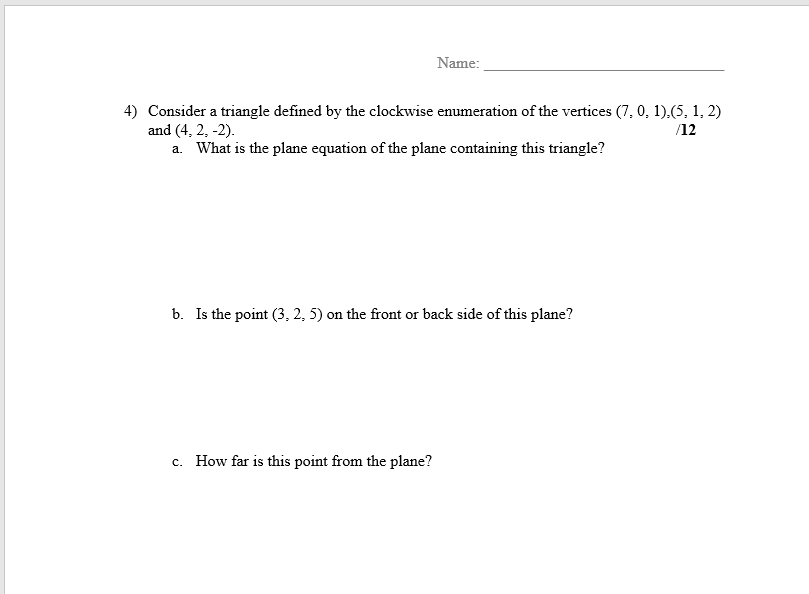 Solved Consider a triangle defined by the clockwise | Chegg.com