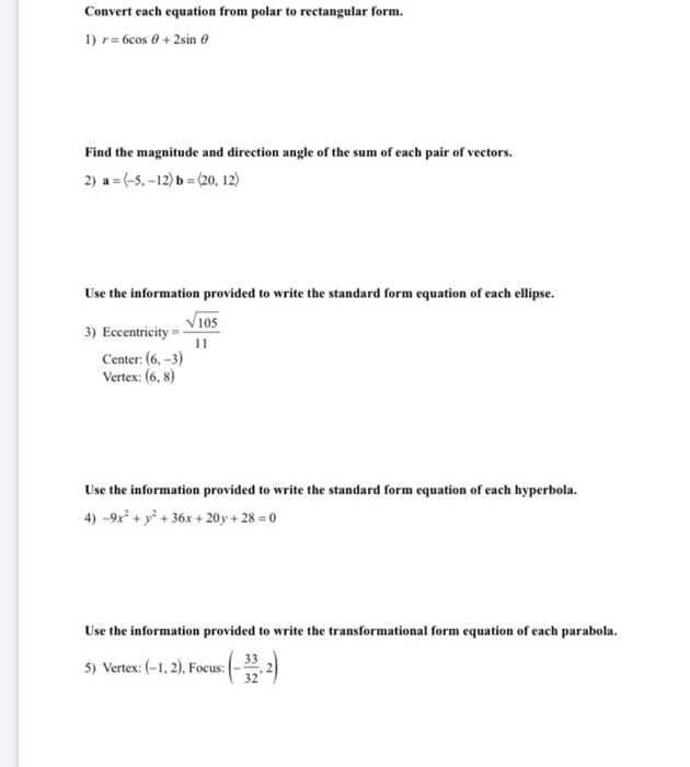 Solved Convert each equation from polar to rectangular form. | Chegg.com